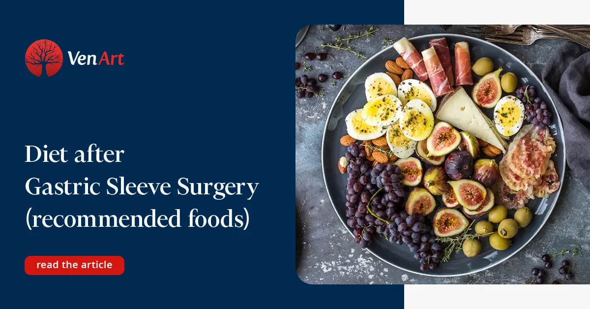 Diet after Gastric Sleeve Surgery | VenArt Clinic