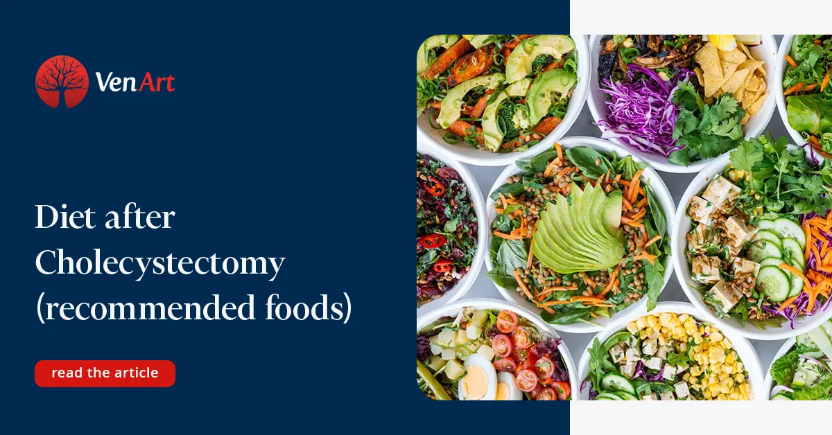 Diet after Cholecystectomy | VenArt Clinic