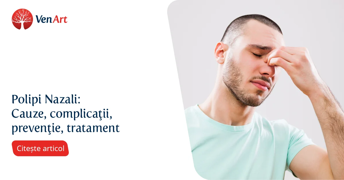 Polipii nazali - cauze, complicaţii, prevenţie, tratament