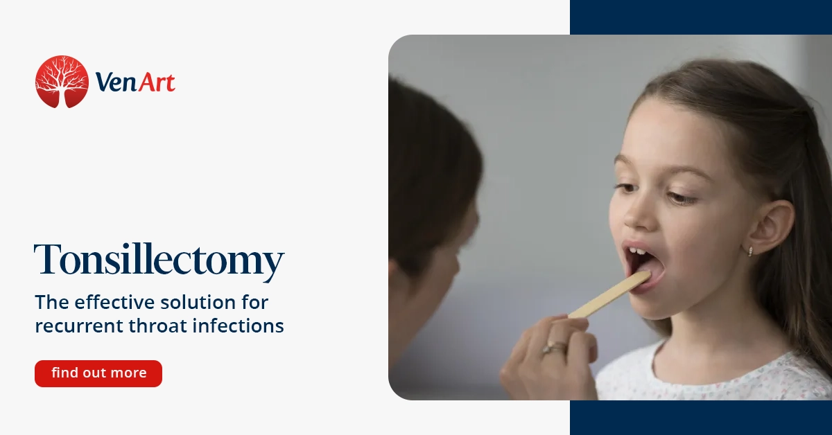 Tonsillectomy | VenArt Clinic