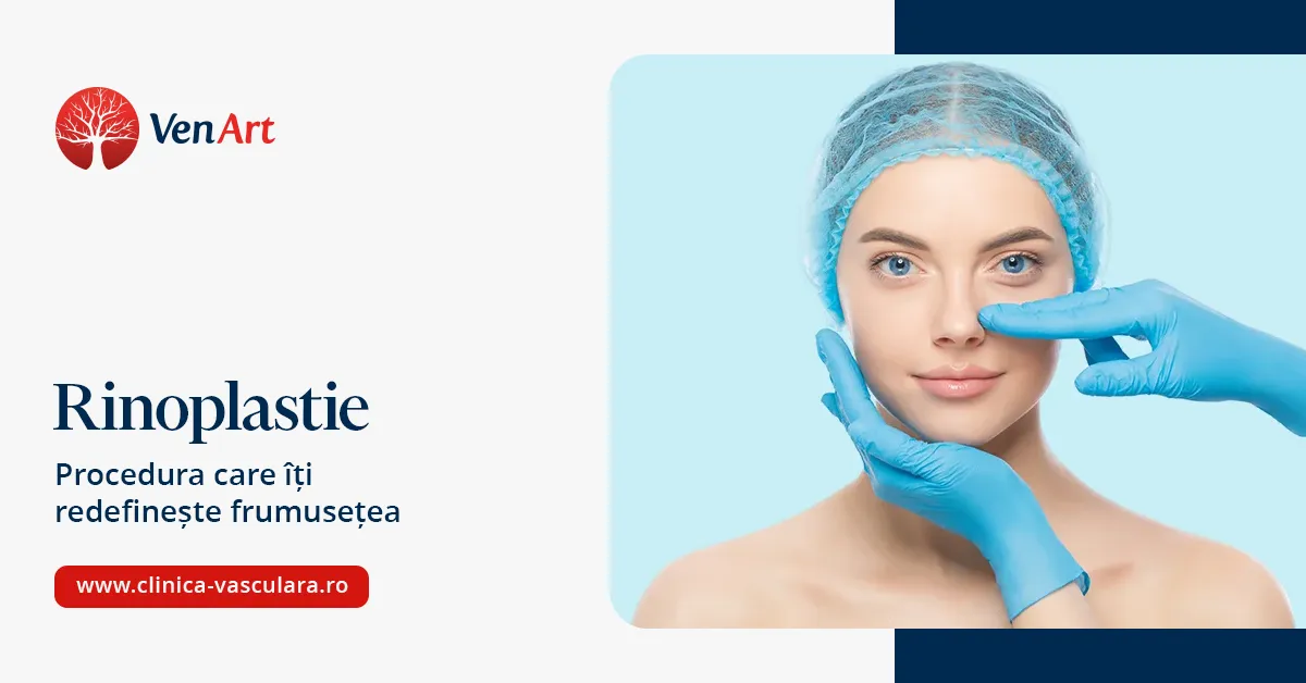 Rinoplastie | Corectarea și remodelarea nasului la clinica VenArt