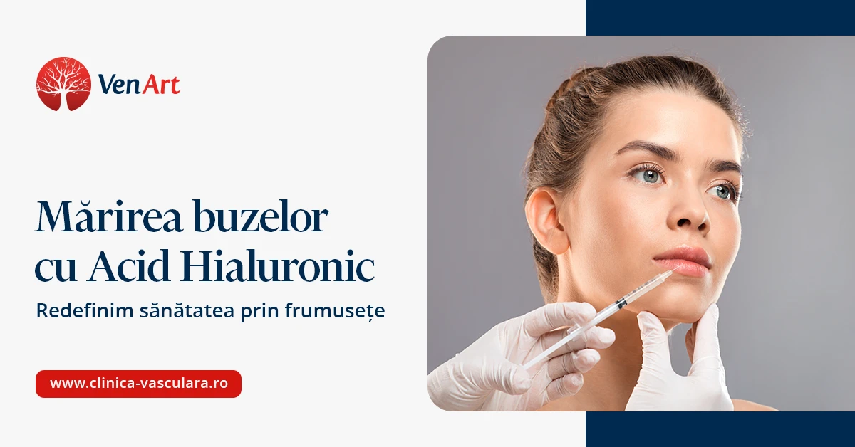 Mărirea buzelor cu Acid Hialuronic | Cluj-Napoca | Clinica VenArt