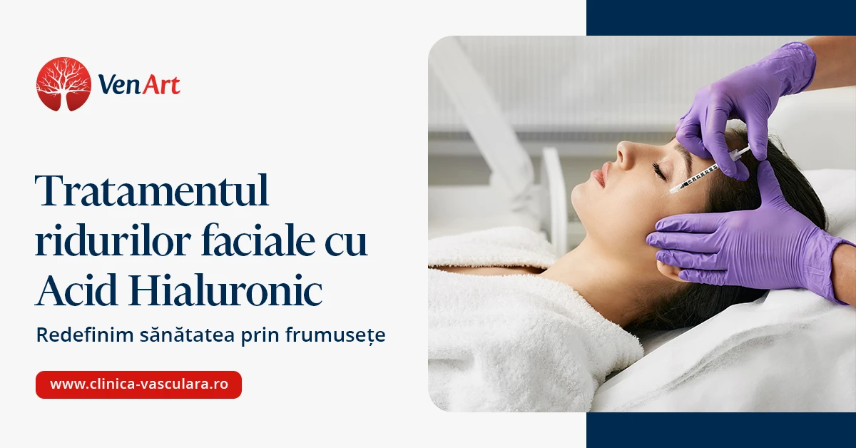 Tratamentul ridurilor faciale cu Acid Hialuronic | Clinica VenArt
